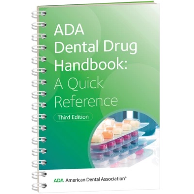 Updated ADA Reference Guide Supports Safe Prescribing in Dentistry ...